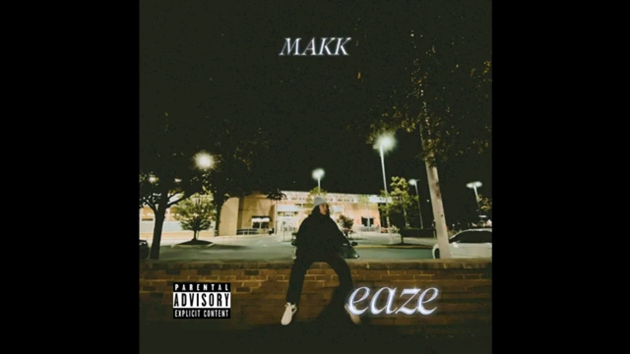Makk - Eaze (Official Audio) (@tommy_smalls) | Fanbase